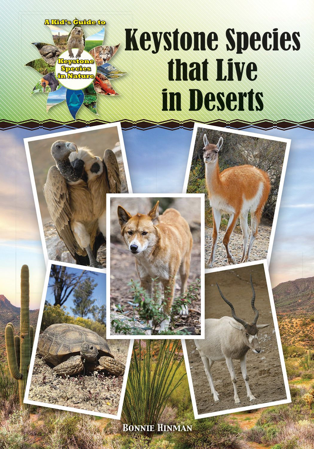 Keystone Species that Live in Deserts - Mitchell Lane Publishers